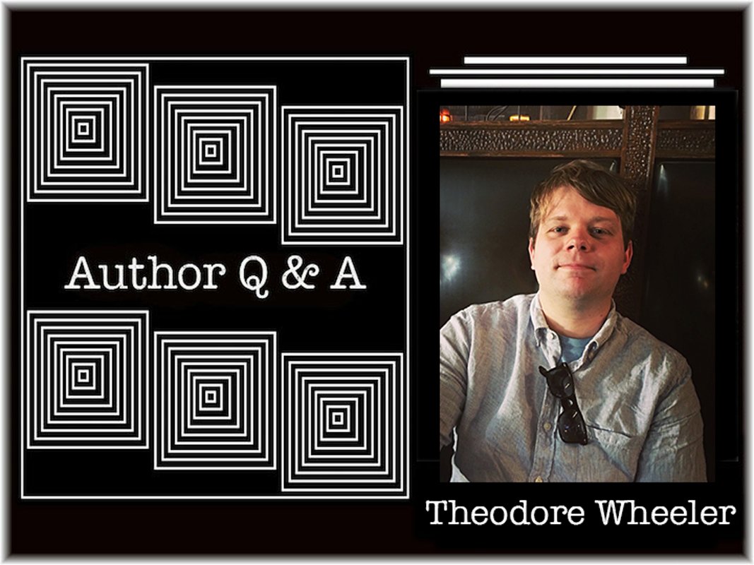 Tethered by Letters Author Q&A – Theodore Wheeler